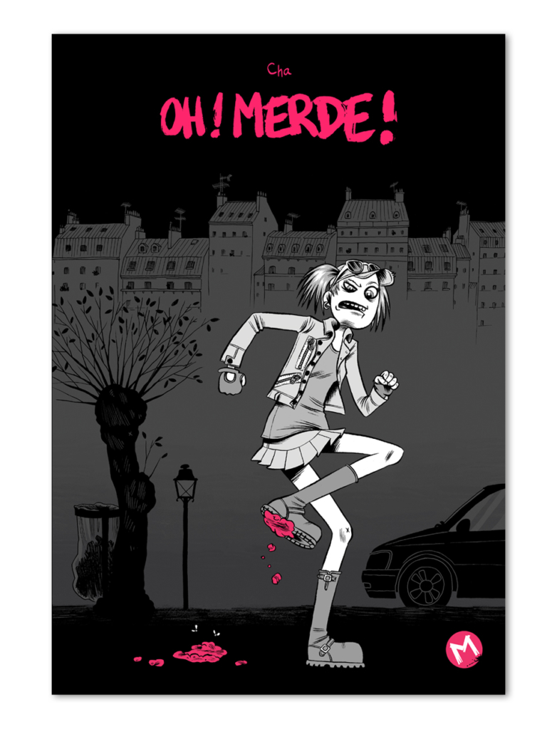 Oh ! Merde ! – Éditions Même Pas Mal
