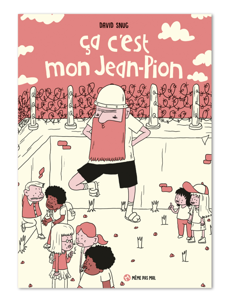Ça c’est mon Jean-Pion – Éditions Même Pas Mal